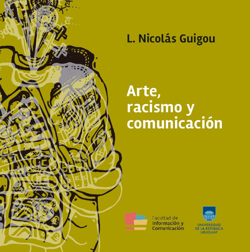 Espontánea. Con Nicolás Guigou: «Arte, Racismo y Comunicación» y ...